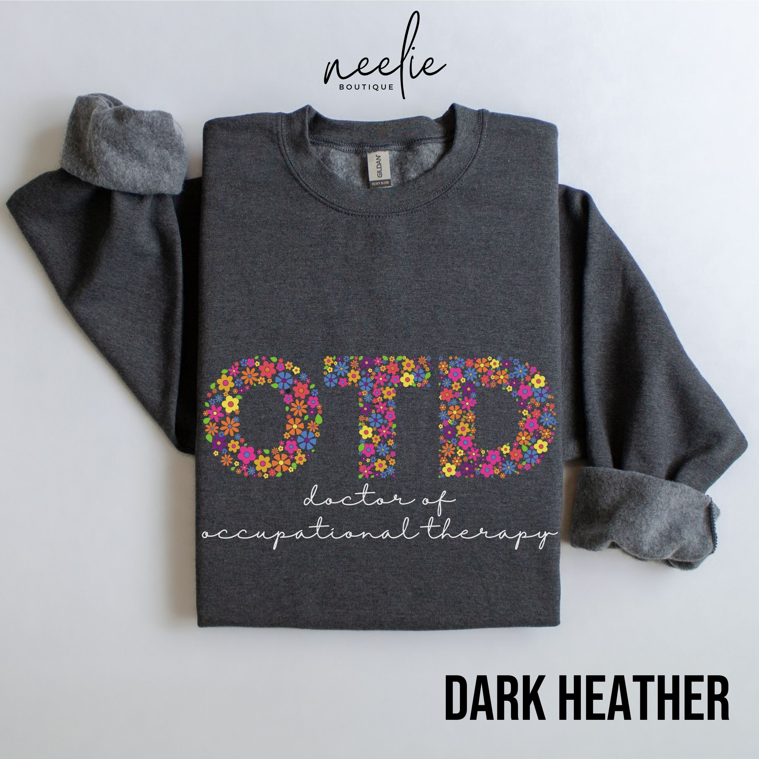 OTD Doctor of Occupational Therapy Flower Letter Sweatshirt, Gift for ...