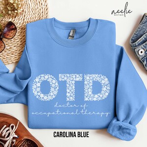 OTD Doctor of Occupational Therapy Sweatshirt Flower Letter Sweater ...