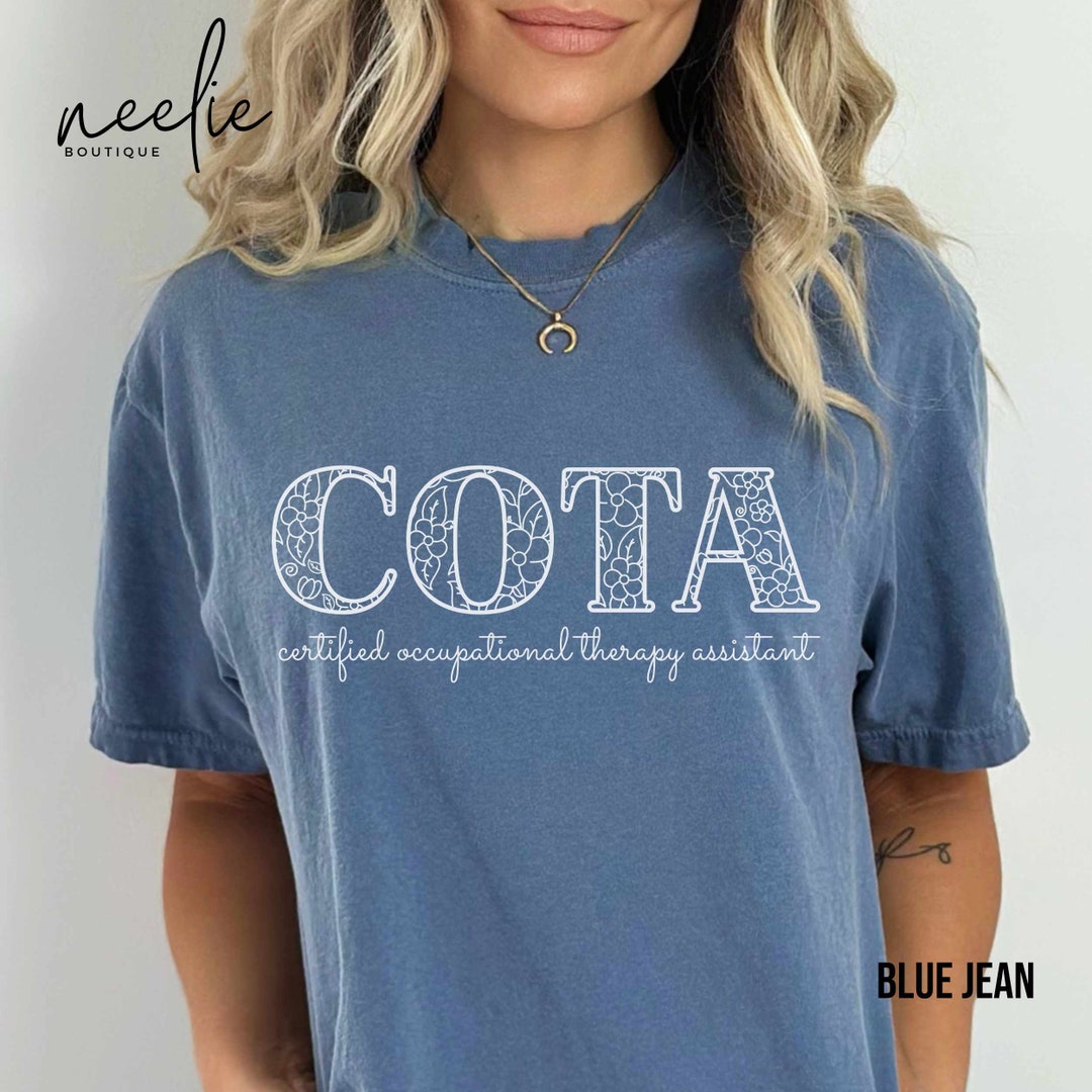 COTA Comfort Colors Certified Occupational Therapy Assistant Shirt ...