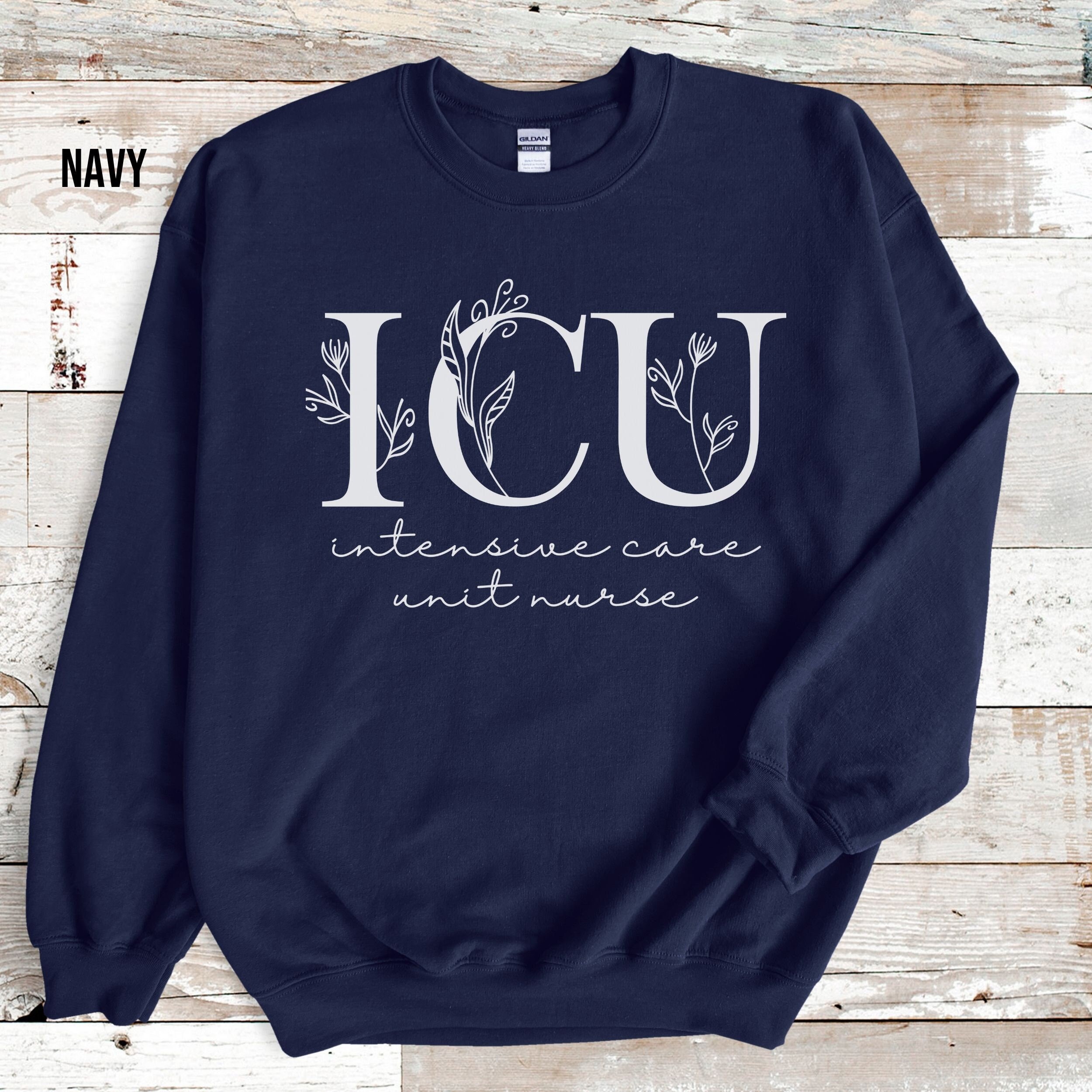 ICU Nurse Sweatshirt, Botanical Flower Letters Intensive Care Unit ...