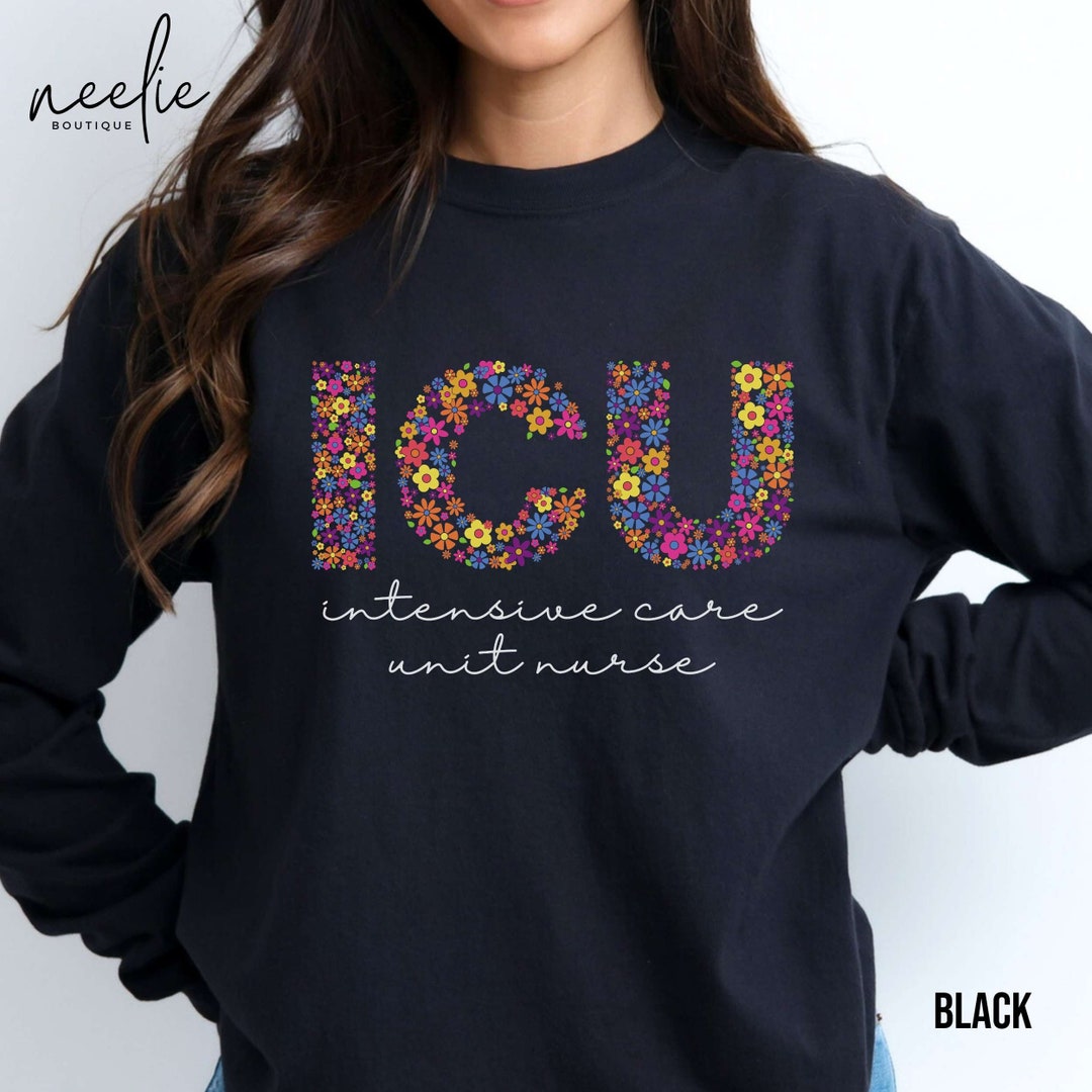 ICU Nurse Comfort Colors® Long Sleeve S Shirt Intensive Care Unit Nurse ...