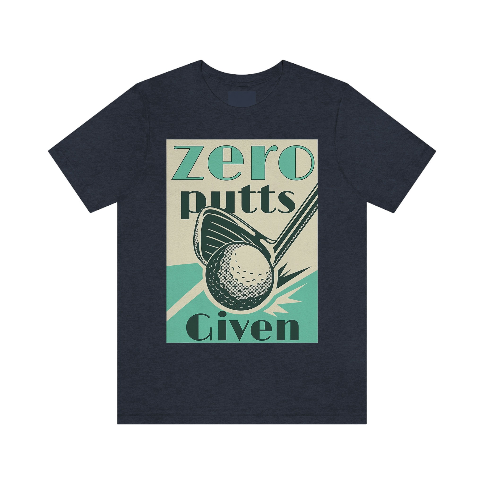 Funny Golf Shirt, Zero Putts Given, Mens Golf Tshirt, Womens Golf T ...