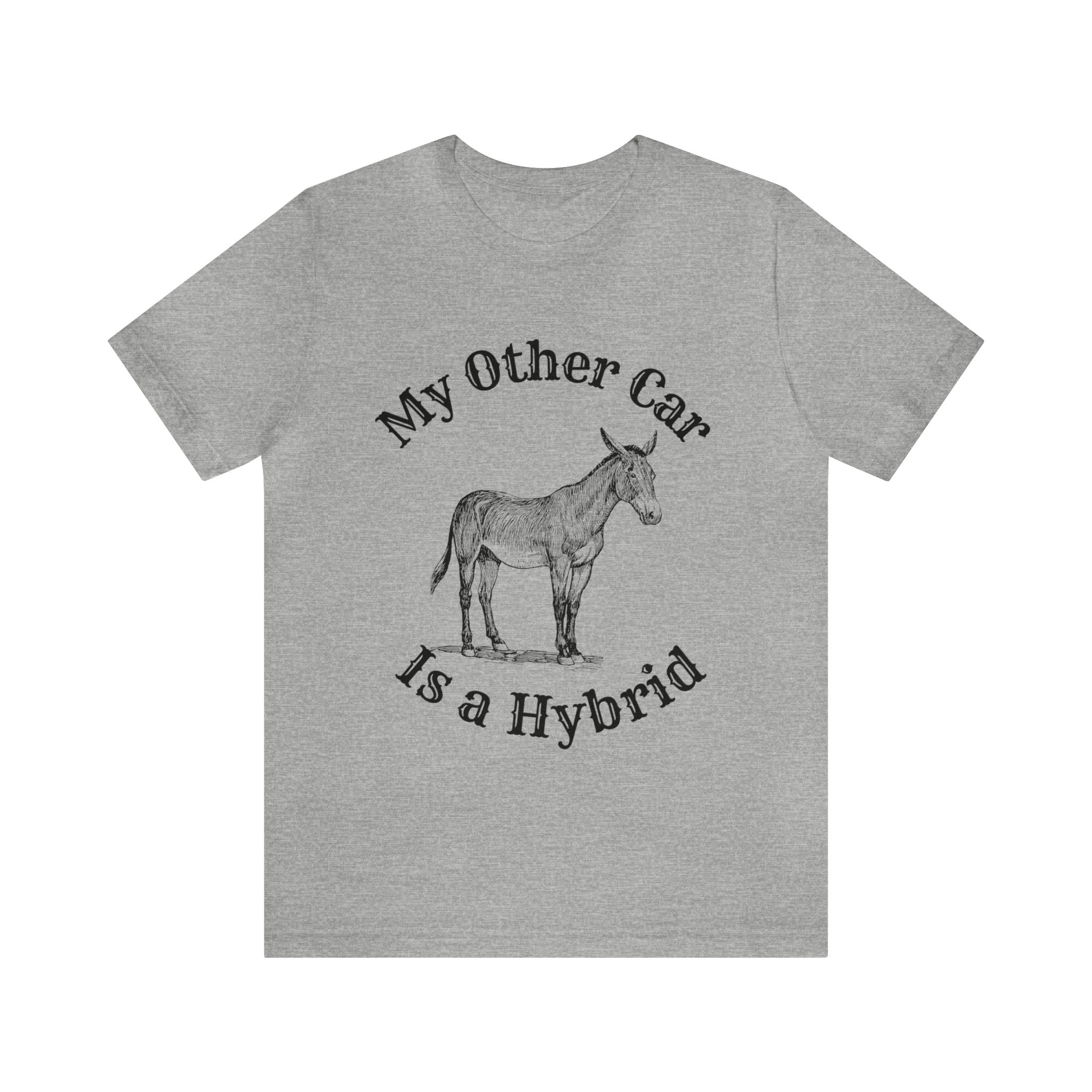 Funny Mule Shirt, My Other Car is a Hybrid, Mule Lover T Shirt, Mule T ...