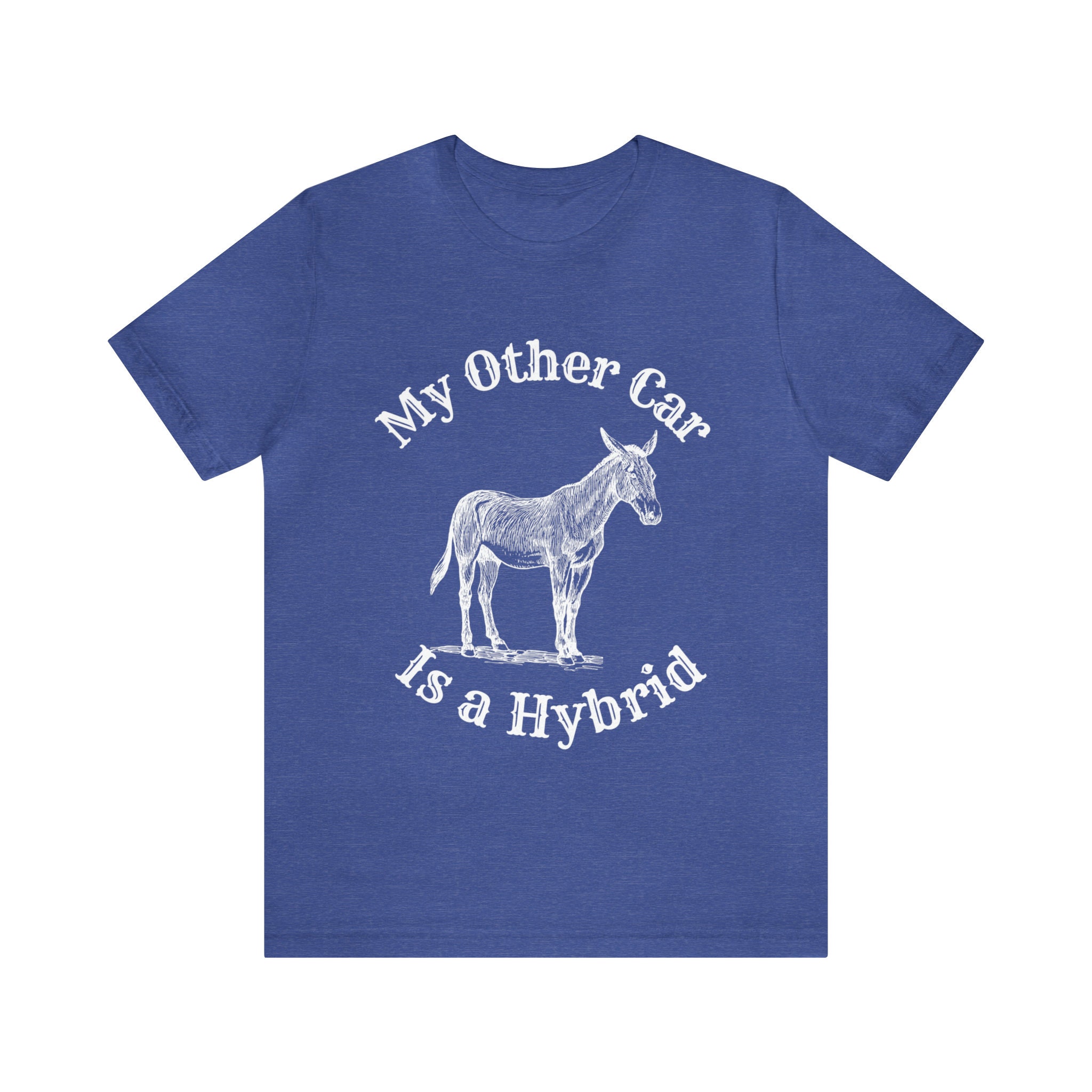 Funny Mule Shirt, My Other Car is a Hybrid, Mule Lover T Shirt, Mule T ...