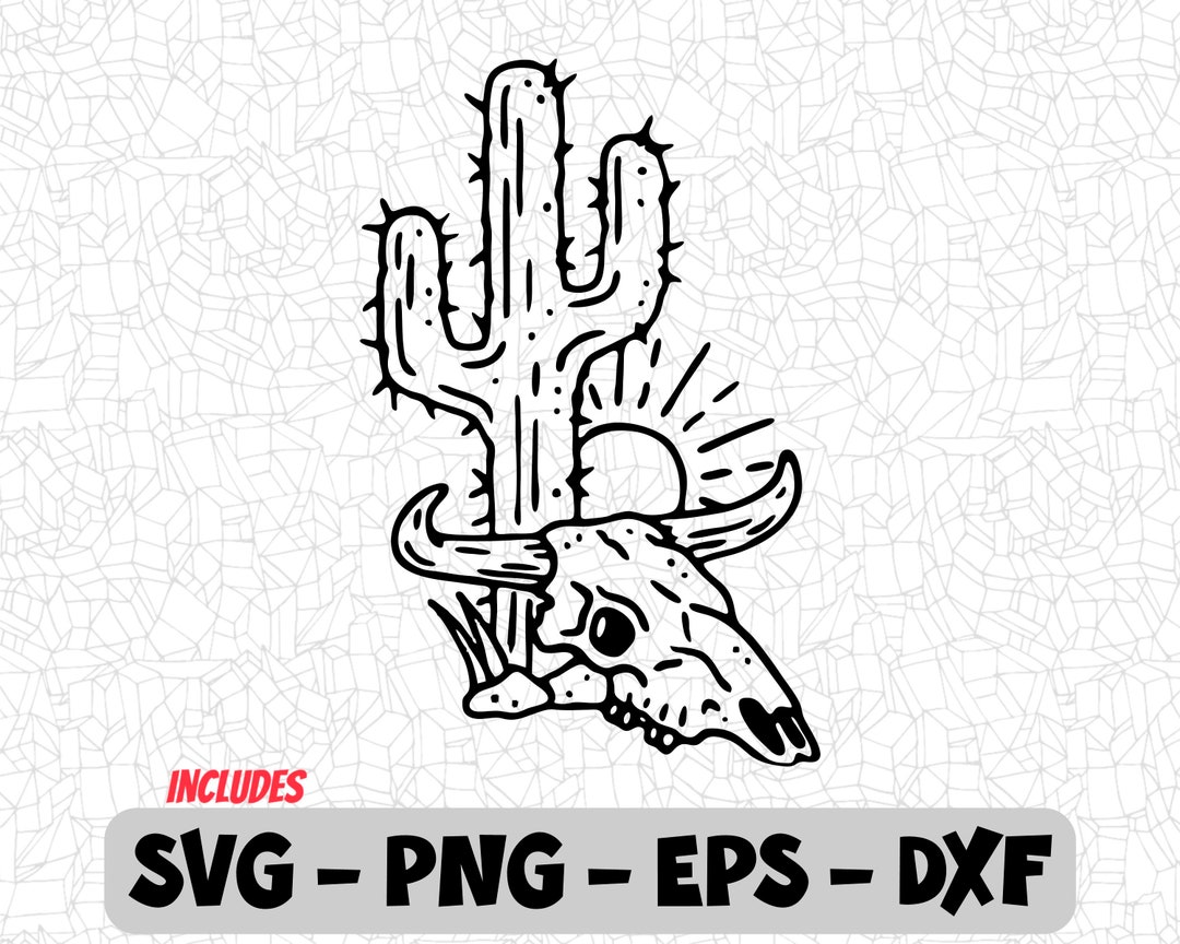 Cactus and Skull SVG | Western Desert Clipart PNG, EPS, Dxf | Rustic ...