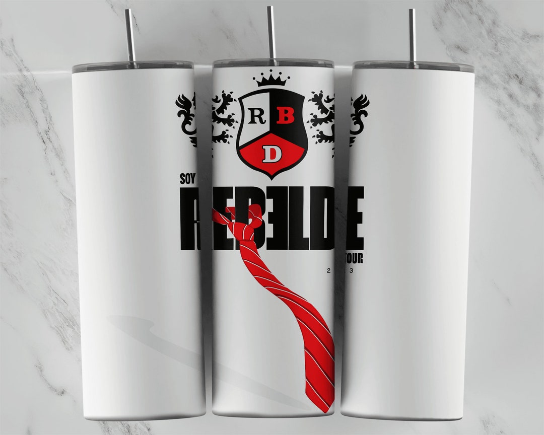 Rebelde Tumbler Design, for 20oz Tumbler, Sublimation Design, Novelty ...
