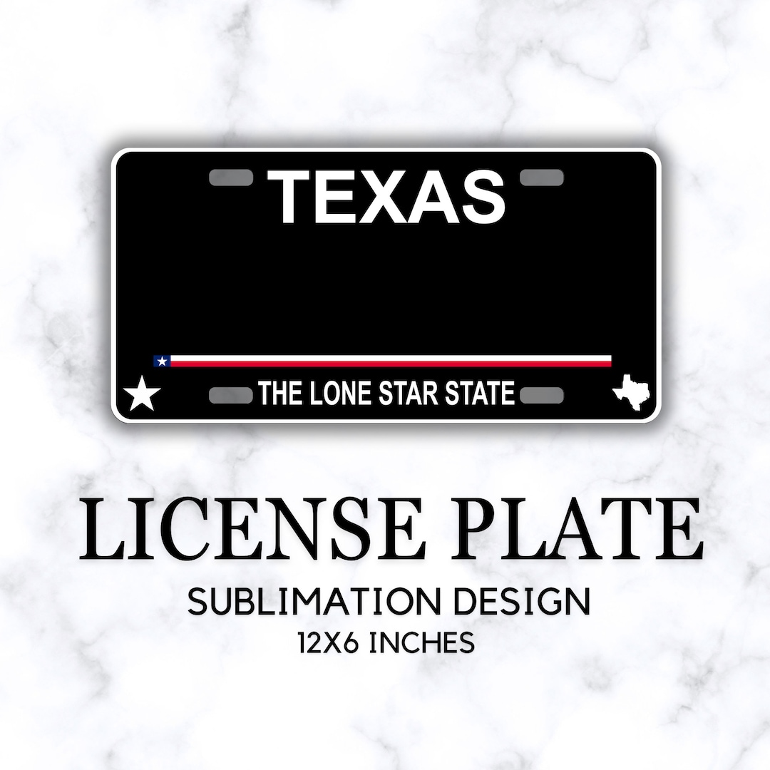 Texas License Plate PNG, Sublimation Car Plate Design, License Plate ...