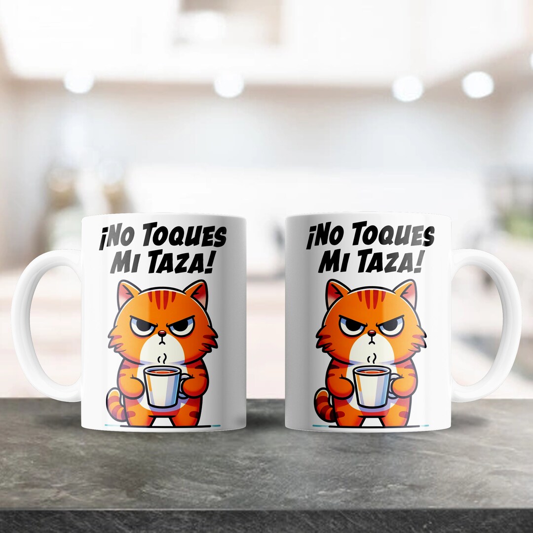 No Toques Mi Taza Diseño Para Taza de Cafe 12oz & 15oz Divertido diseño ...