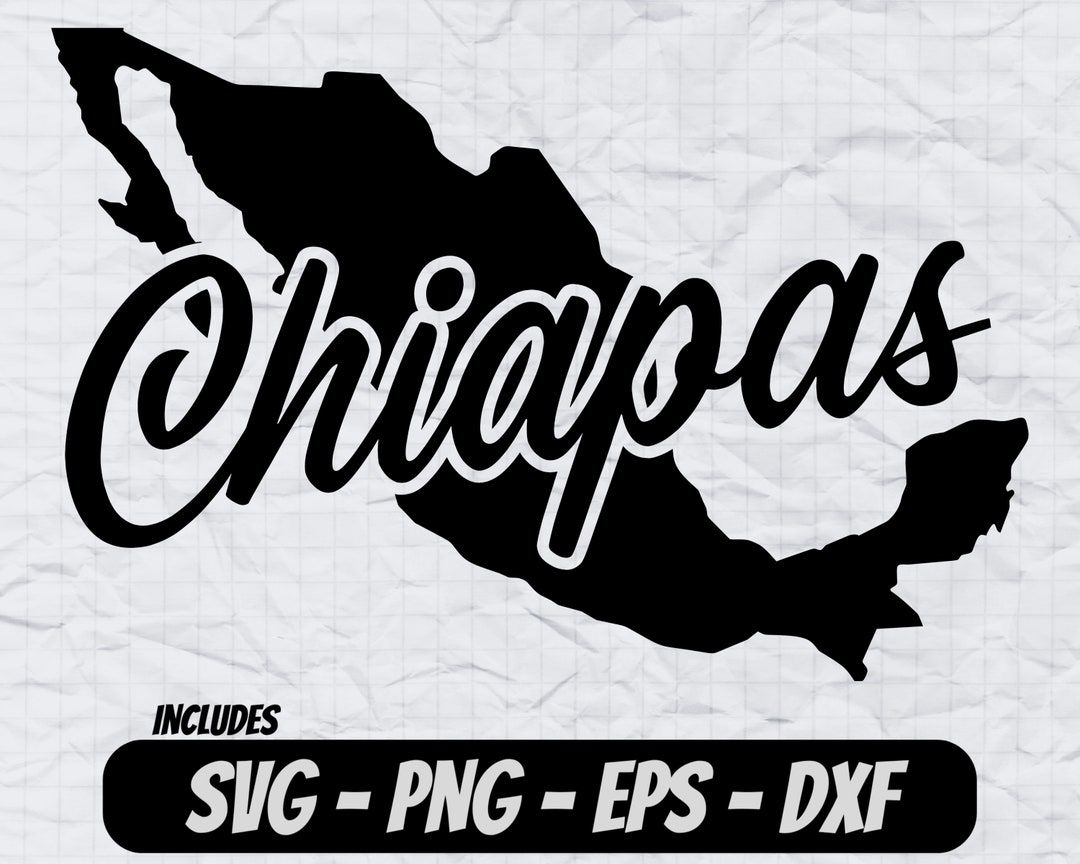 Chiapas SVG Design, Mexican PNG Clipart, Sublimation Design, Cricut Cut ...