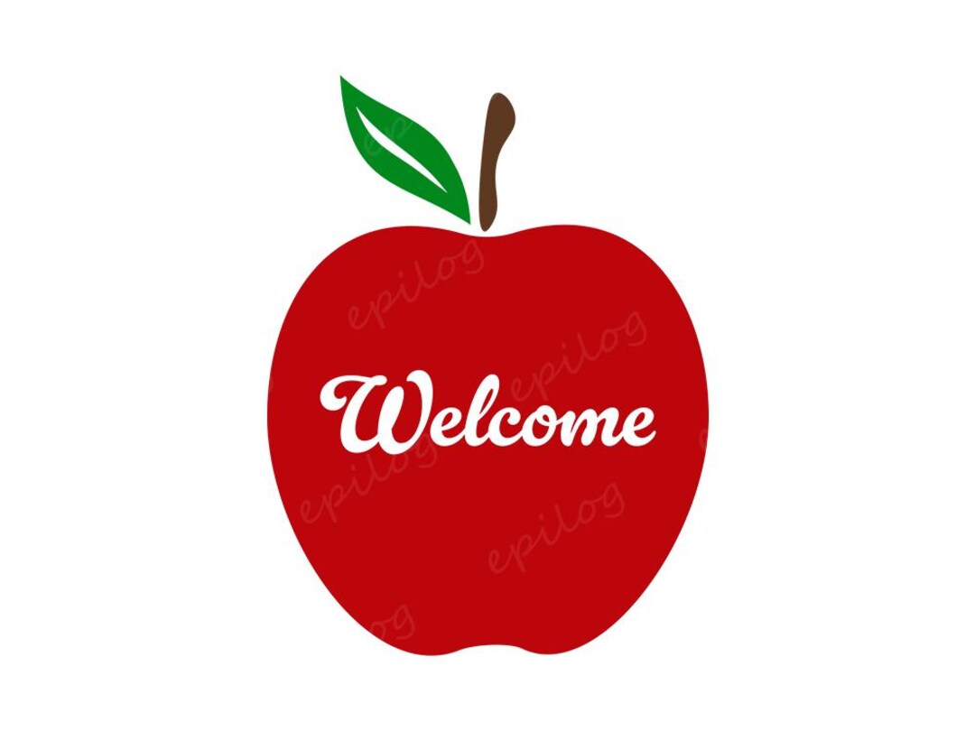 Welcome Apple SVG | Printable PNG | Cut | Clipart | Cricut - Etsy