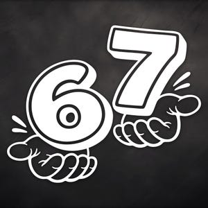 Six Seven SVG PNG Meme | White | 6 7 Hands Meme | Hand Holding Numbers ...