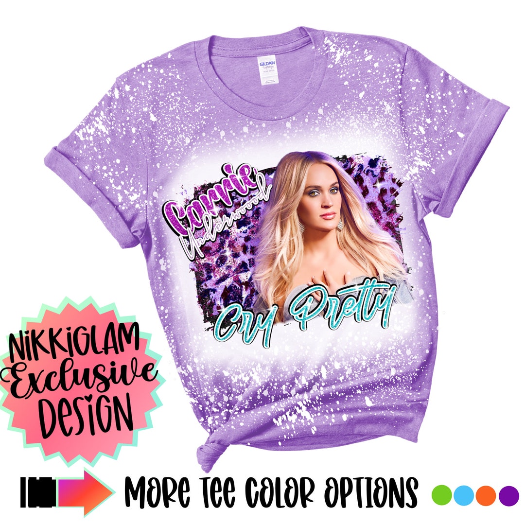 Cry Pretty Carrie Underwood Sublimación Blanqueada Camiseta - Etsy España