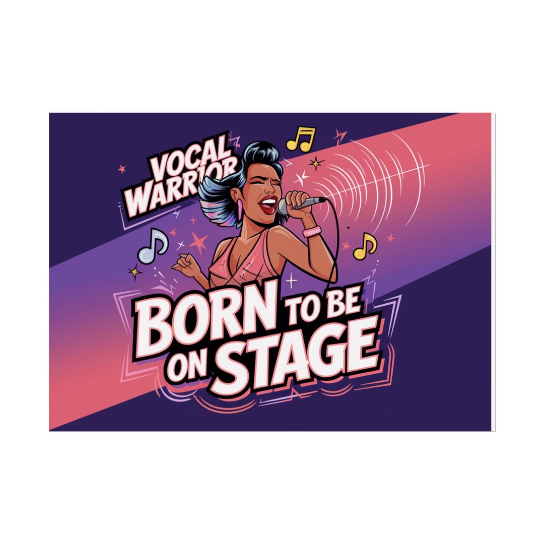 Singer Poster, Vocal Warrior Wall Art, Musician Inspiration Print, Born ...