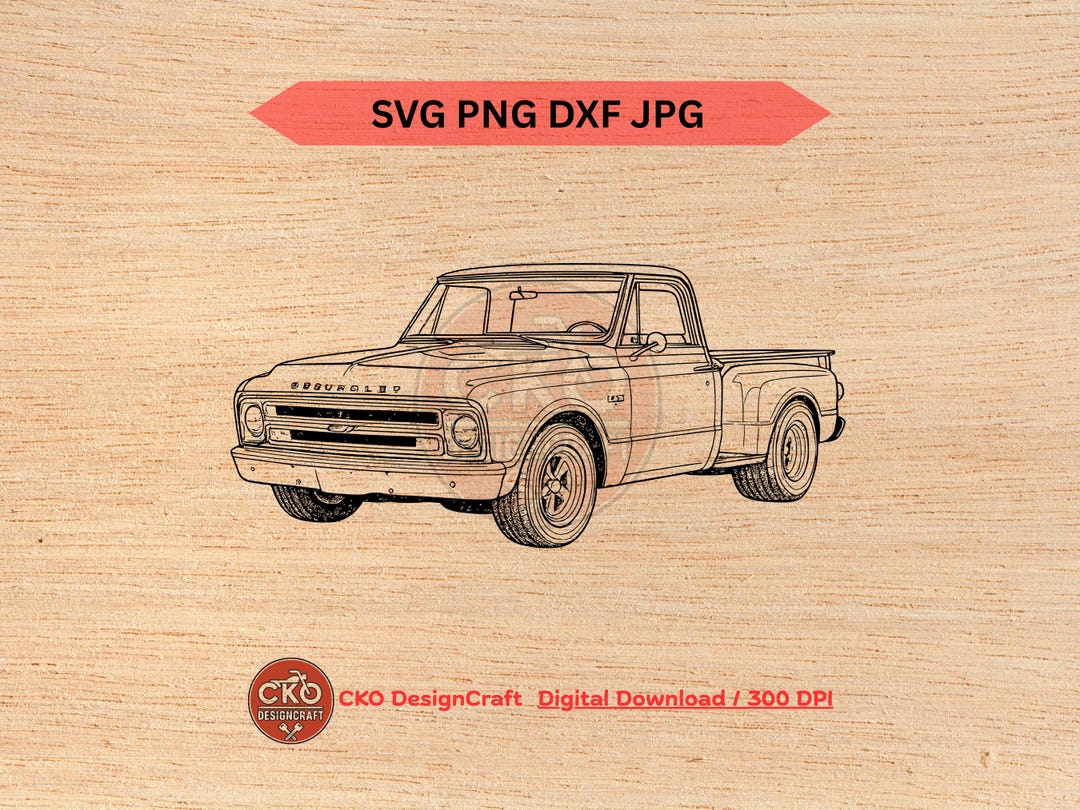 1967 Chevy C10 Truck Svg Png Dxf Jpeg Chevrolet (digital Download ...
