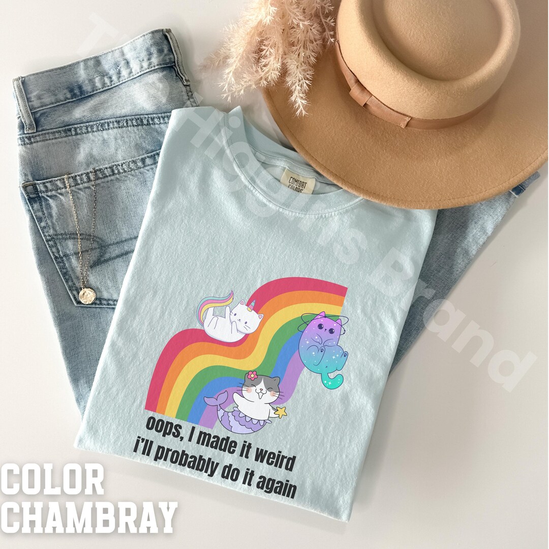 Quirky Cat Rainbow Shirt, Funny Self-aware Tee, Cute Animal Humor T ...