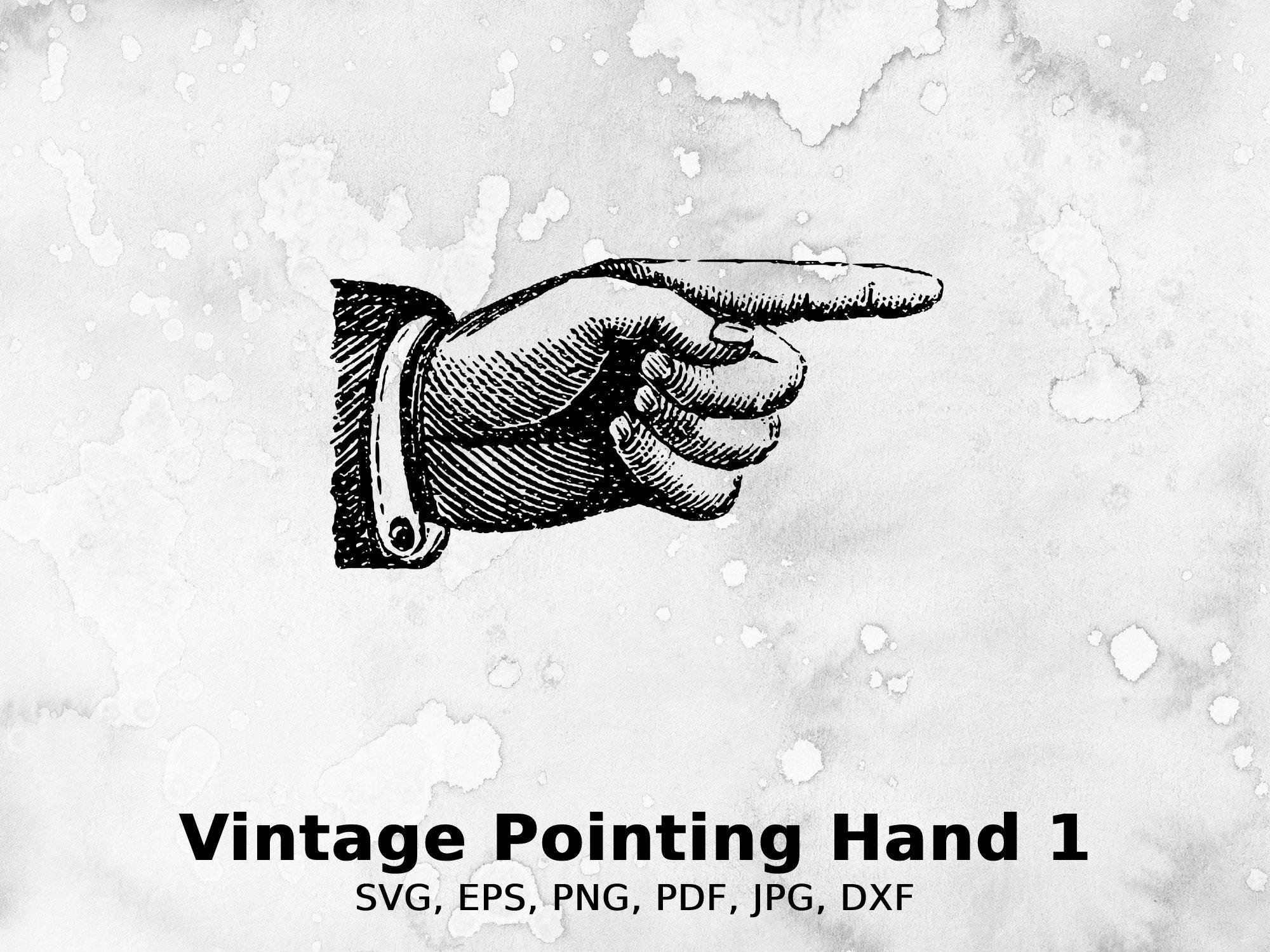 Vintage Pointing Hand 1 Vector Illustration | Vintage, Hand, Signage ...