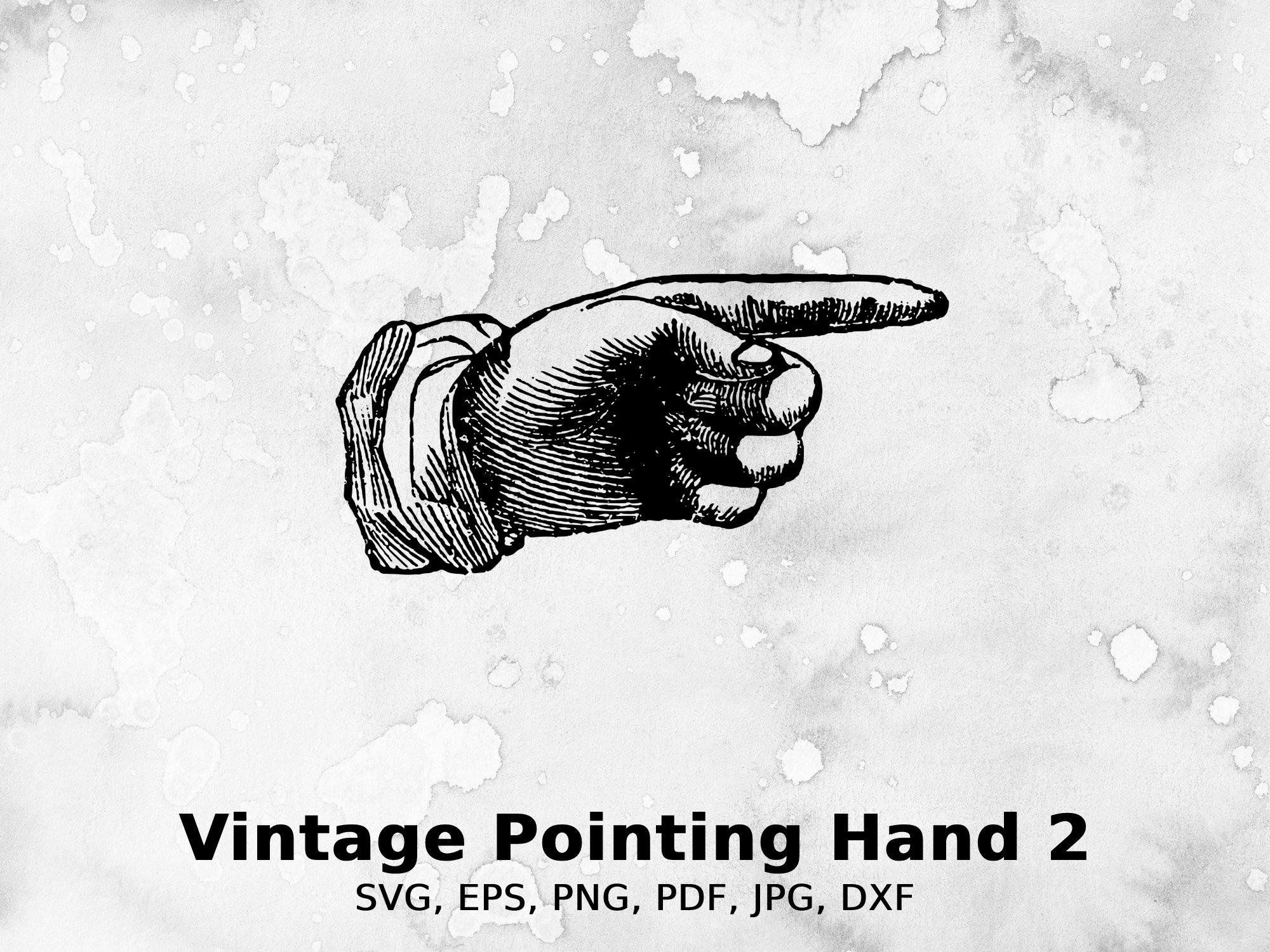 Vintage Pointing Hand 2 Vector Illustration | Vintage, Hand, Signage ...