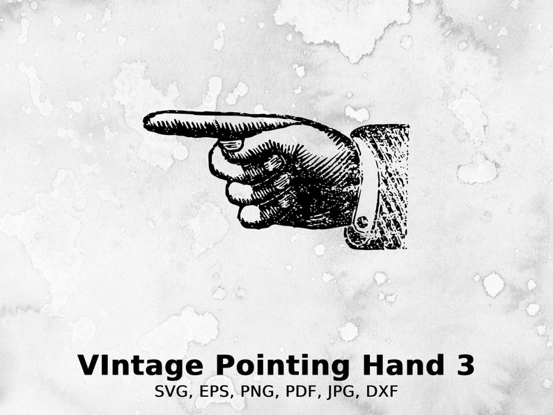 Vintage Pointing Hand 3 Vector Illustration | Vintage, Hand, Signage ...
