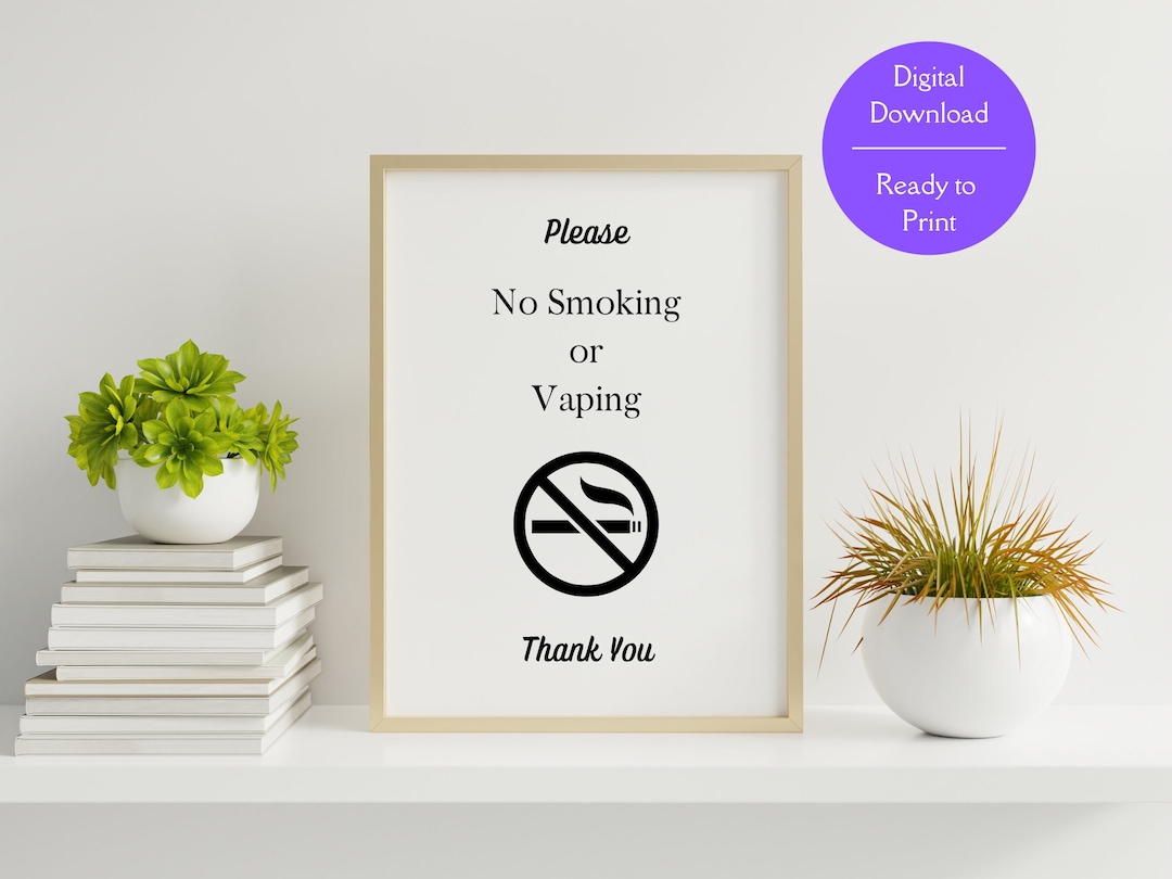 No Smoking Sign Please No Smoking or Vaping Sign Ready to Print - Etsy