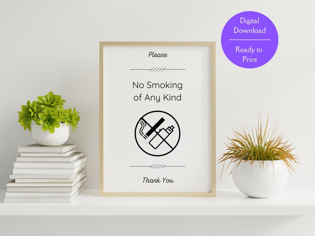 No Smoking Sign Please No Smoking of Any Kind Ready to Print - Etsy