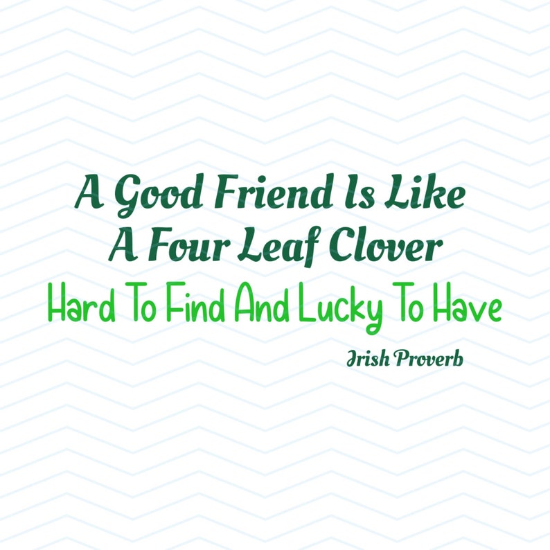 Friend Four Leaf Clover Irish Proverb Art Print (digital Download) - Etsy