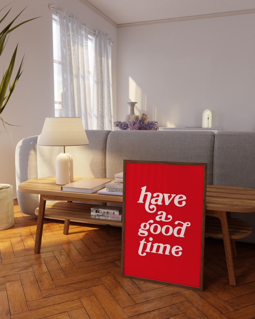 Have a Good Time Poster, Retro Style Print, Thanks for Coming Print ...