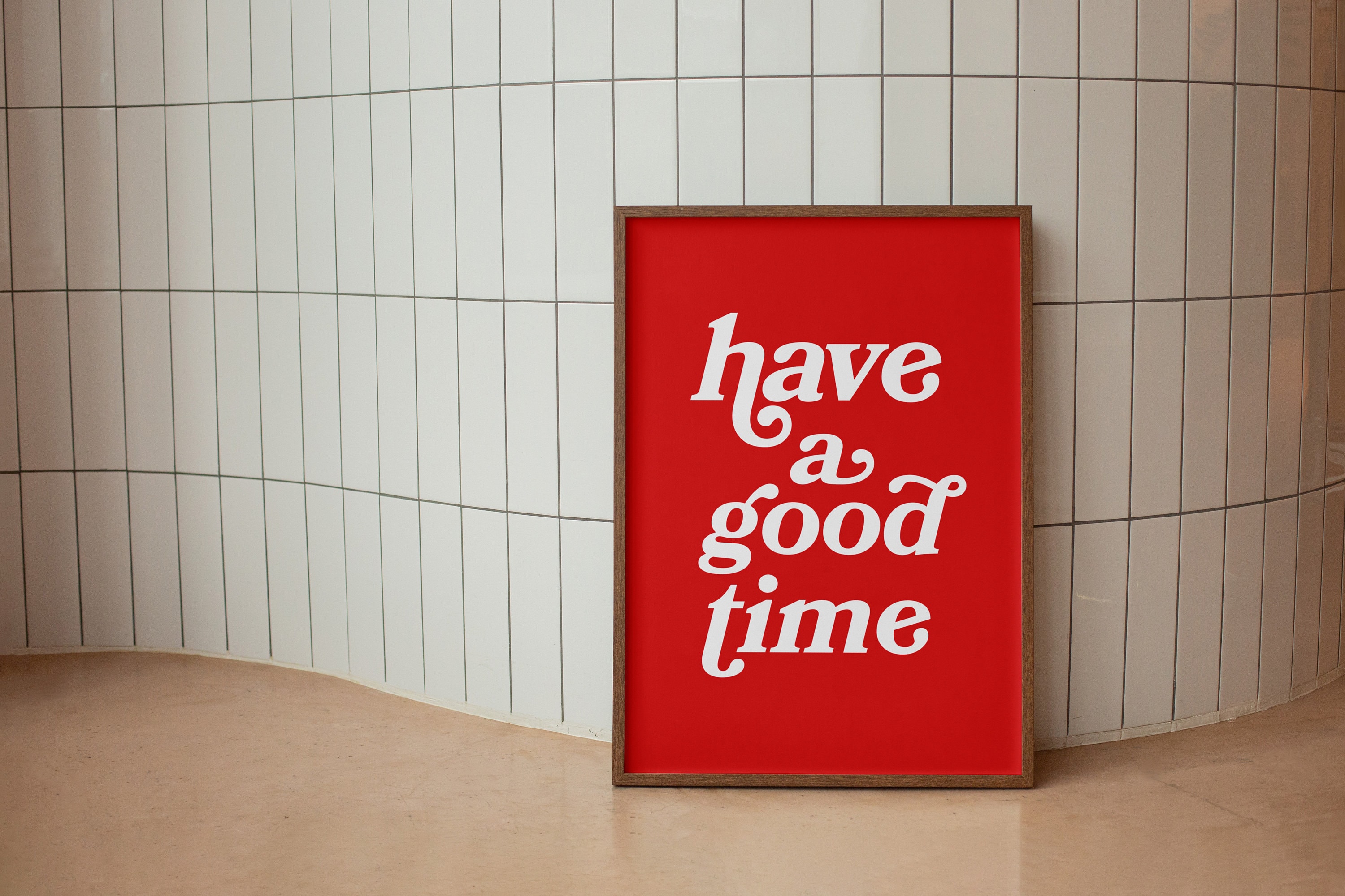 Have a Good Time Poster Retro Style Print Thanks for Coming - Etsy