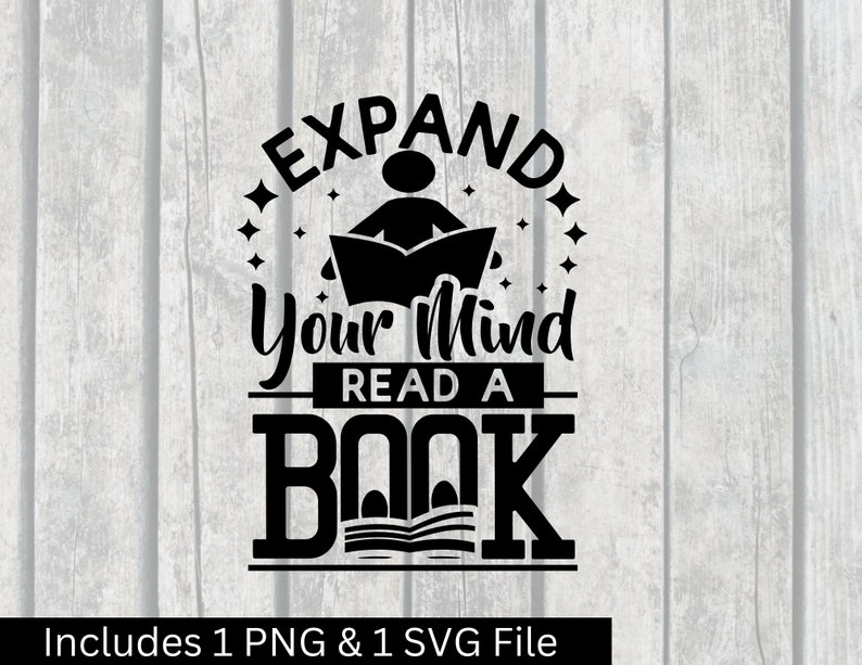 Expand Your Mind Read A Book PNG SVG Digital Download - Etsy