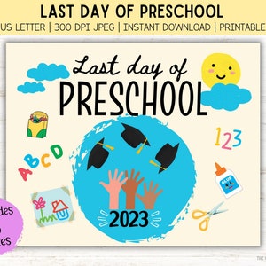 Printable Last Day of School 2023 | Last Day of Preschool | Preschool ...