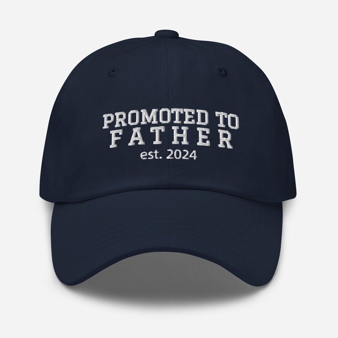 Embroidered New Dad Hat / Promoted to Father / Gift for New Father ...