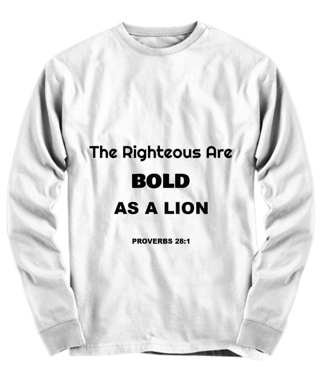 The Righteous Are Bold as a Lion, Long Sleeve Tee, Christian Verse ...