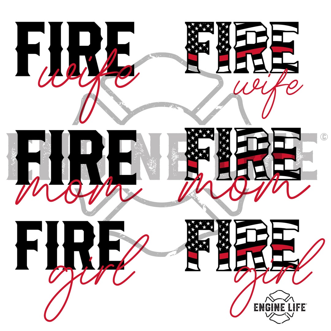 Fire Wife Digital Download for Fire Girl SVG File for Fire Mom SVG ...