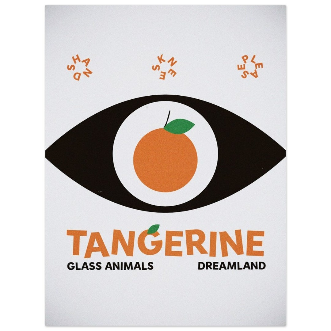 Glass Animals - Tangerine Poster - Etsy