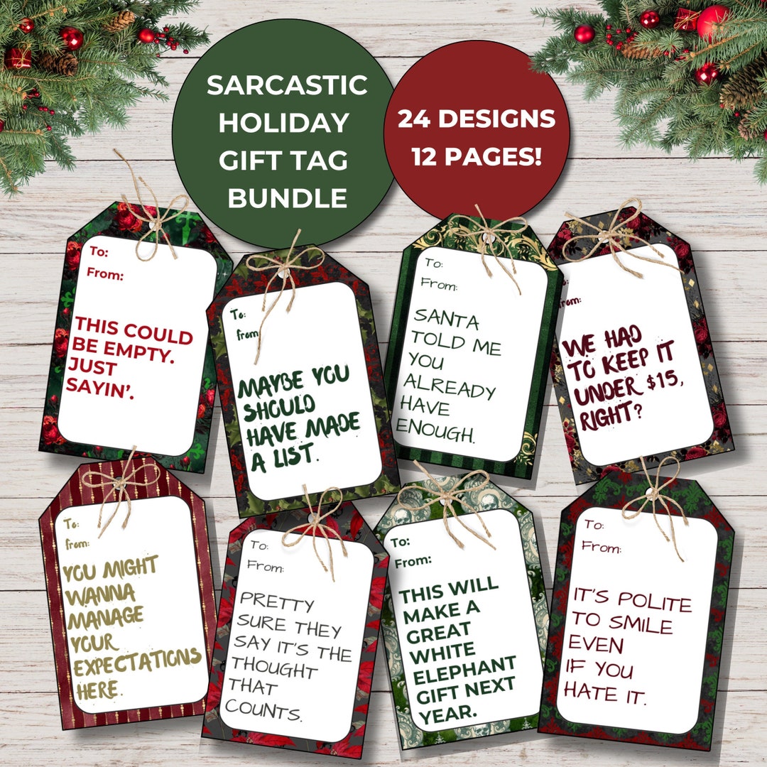 Funny Christmas Tags, Sarcastic Gift Tags, Funny Gift Tags, Printable Sarcastic Christmas Gift ...
