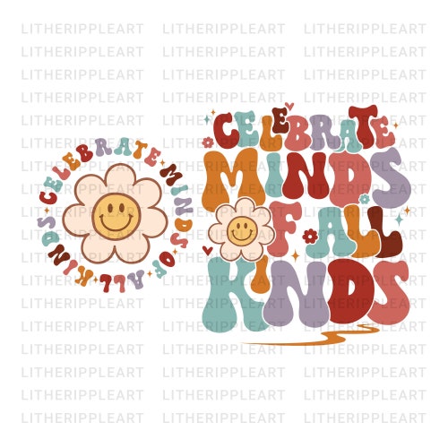 Celebrate Minds of All Kinds SVG PNG Neurodiversity Digital - Etsy Canada