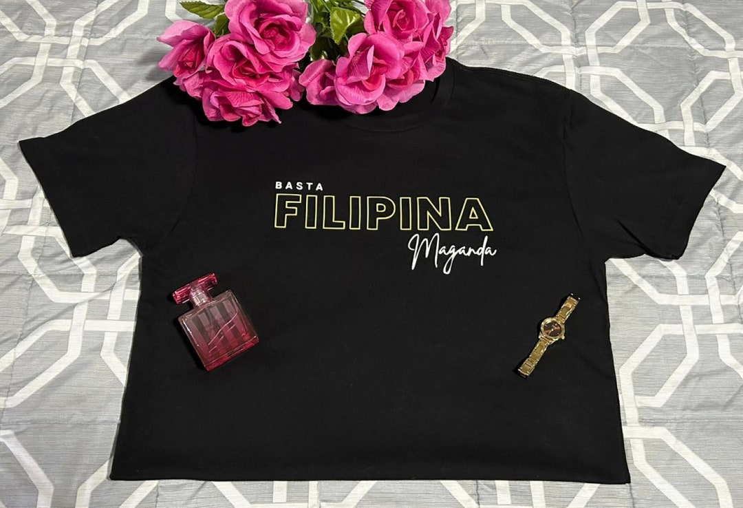 Filipino Clothing, Philippines Filipino American, Funny Filipino Shirt ...