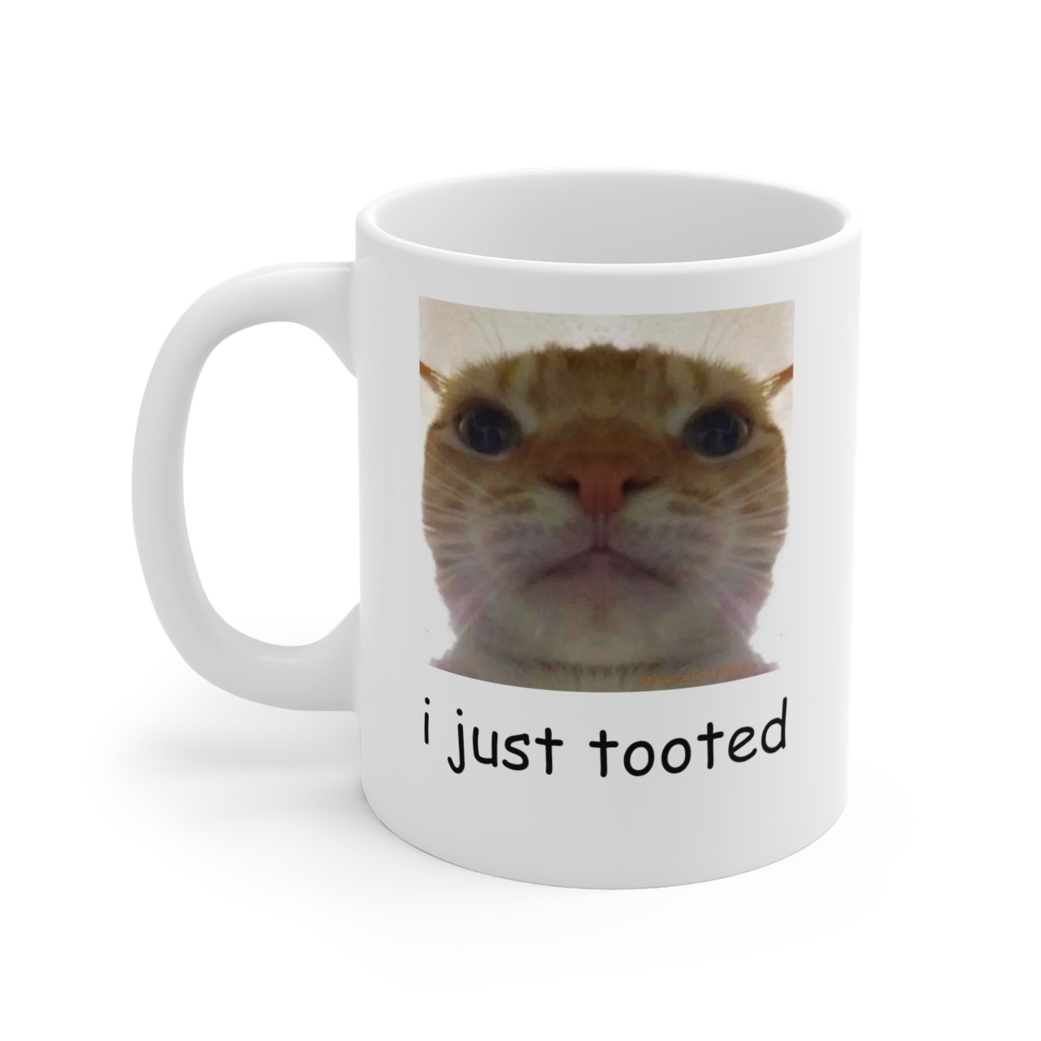 Funny Cat Meme I Just Tooted 11oz Mug - Etsy