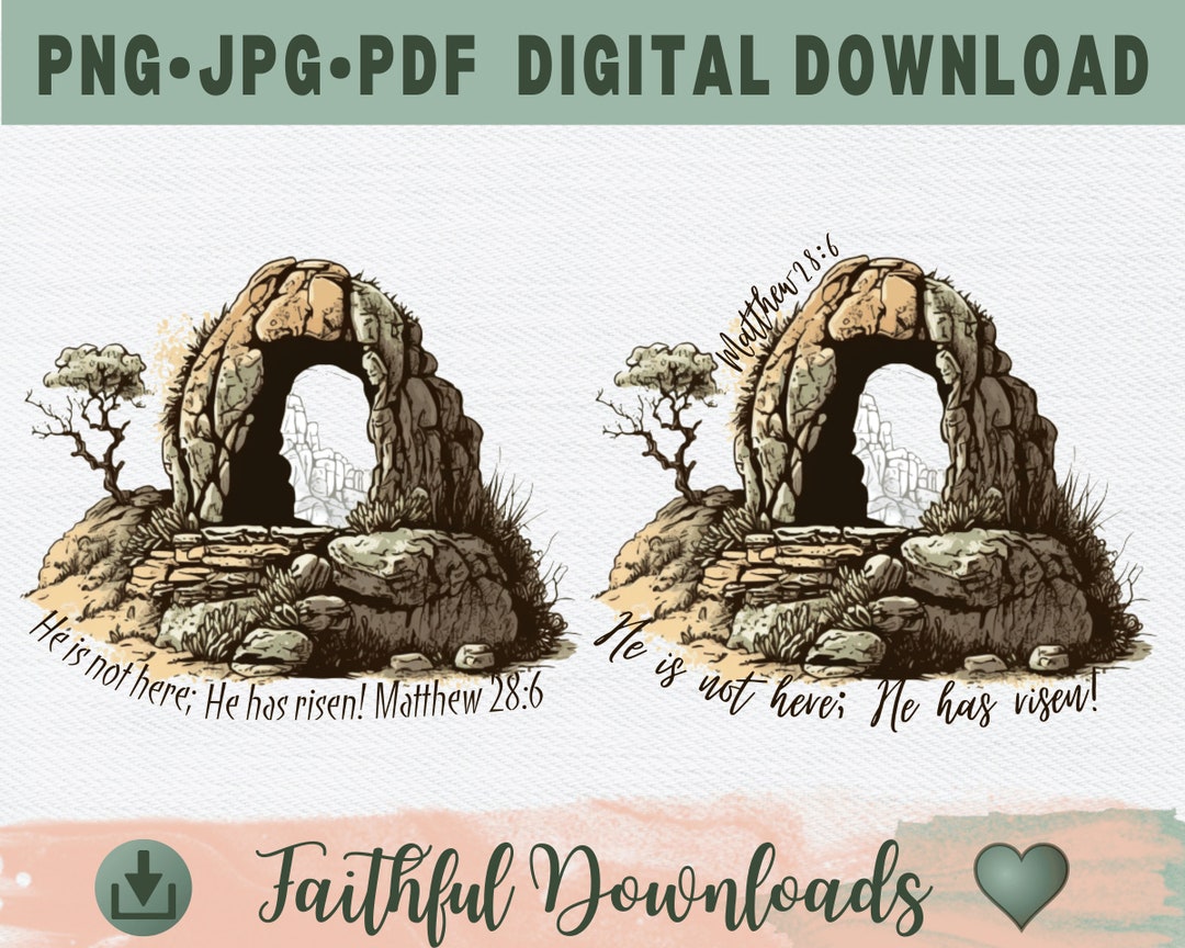 He is Risen Empty Tomb Scene Easter Sublimation Designs Png Bundle ...