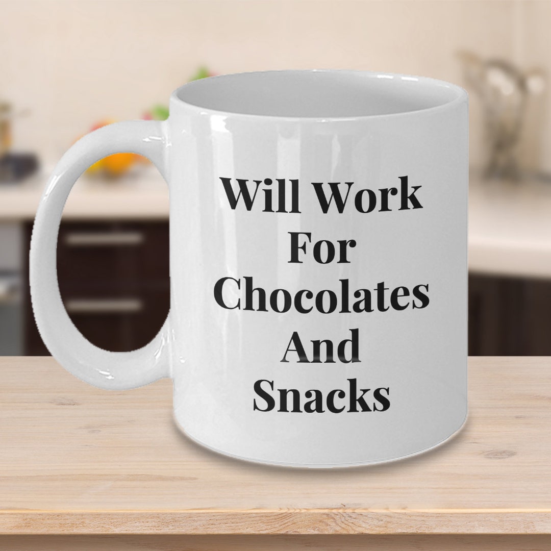 Chocolate and Snack Lover Fun Coffee Mug, Gift Idea for Foodie ...