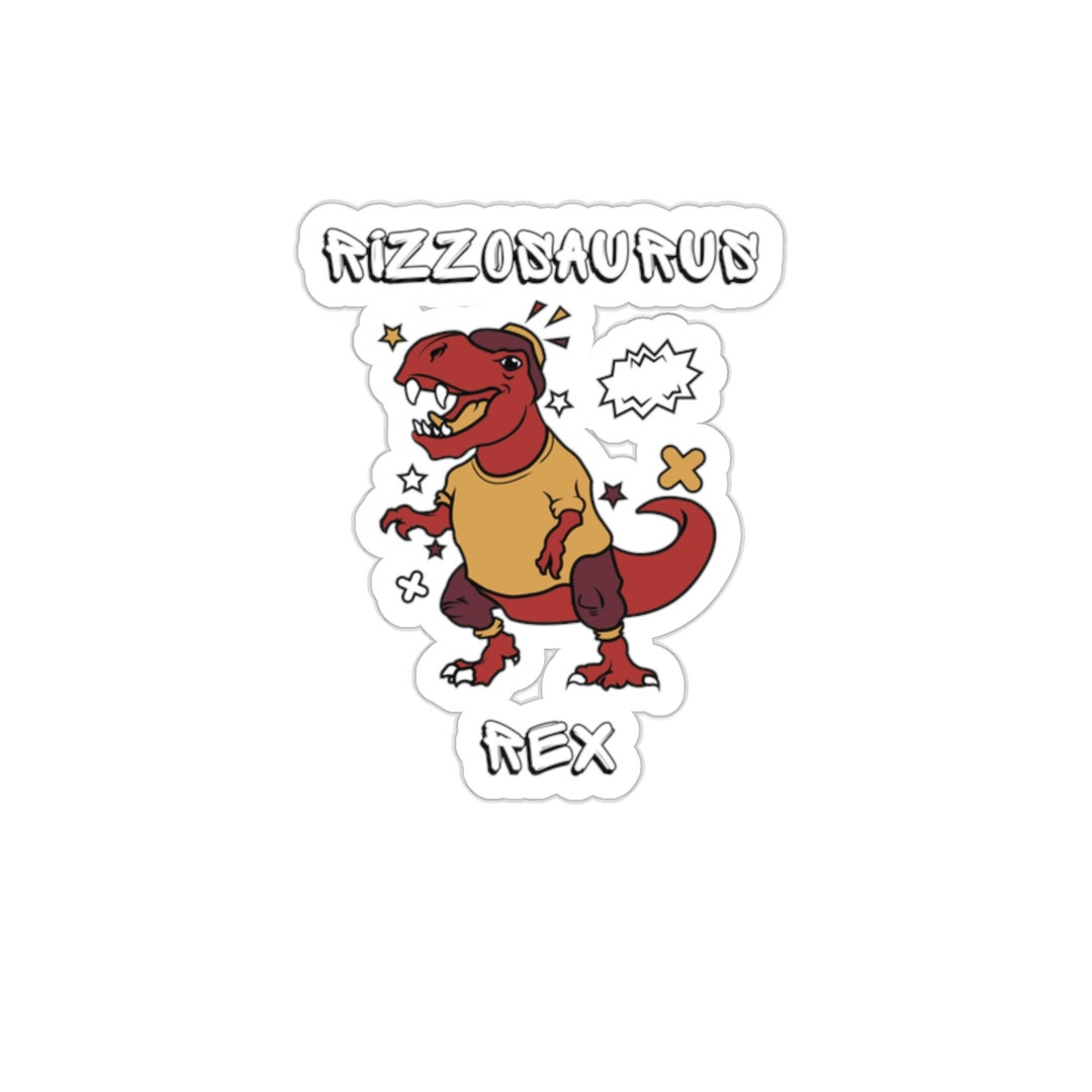 Rizzosaurus Rex Die-cut Sticker - Etsy