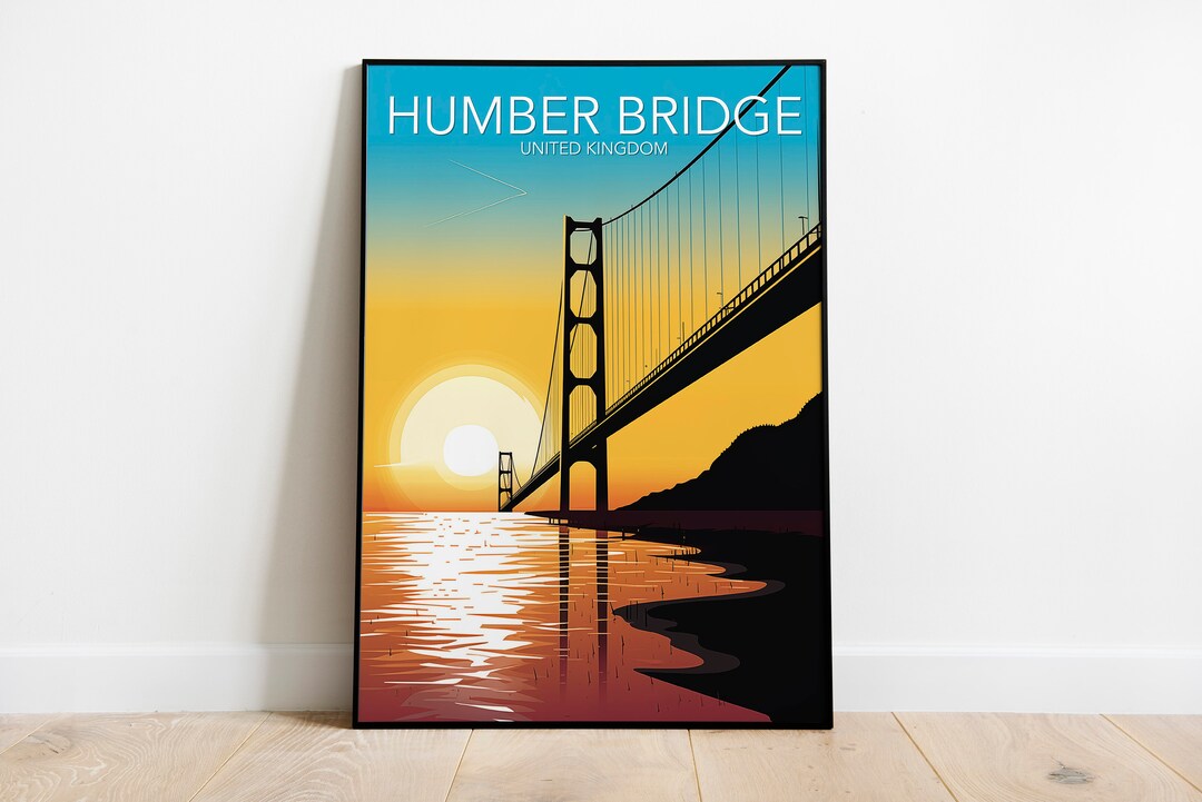 Humber Bridge Art Print | Modern Poster | Print | Available in Many ...