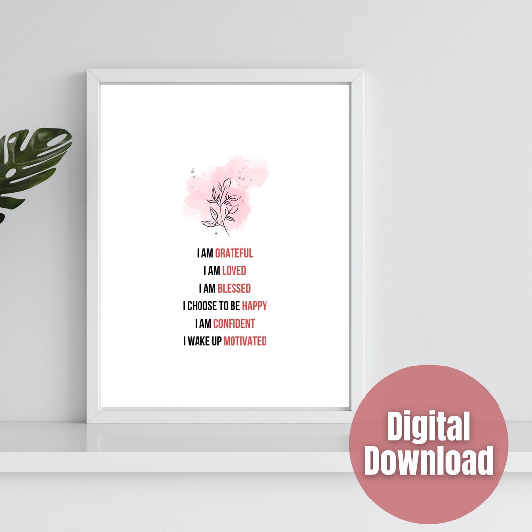 I Am Loved Self Love Positive Affirmation Printable Wall Art Flower