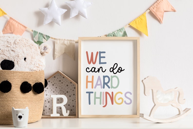 We Can Do Hard Things Poster. Playroom Decor. Classroom Decor. - Etsy