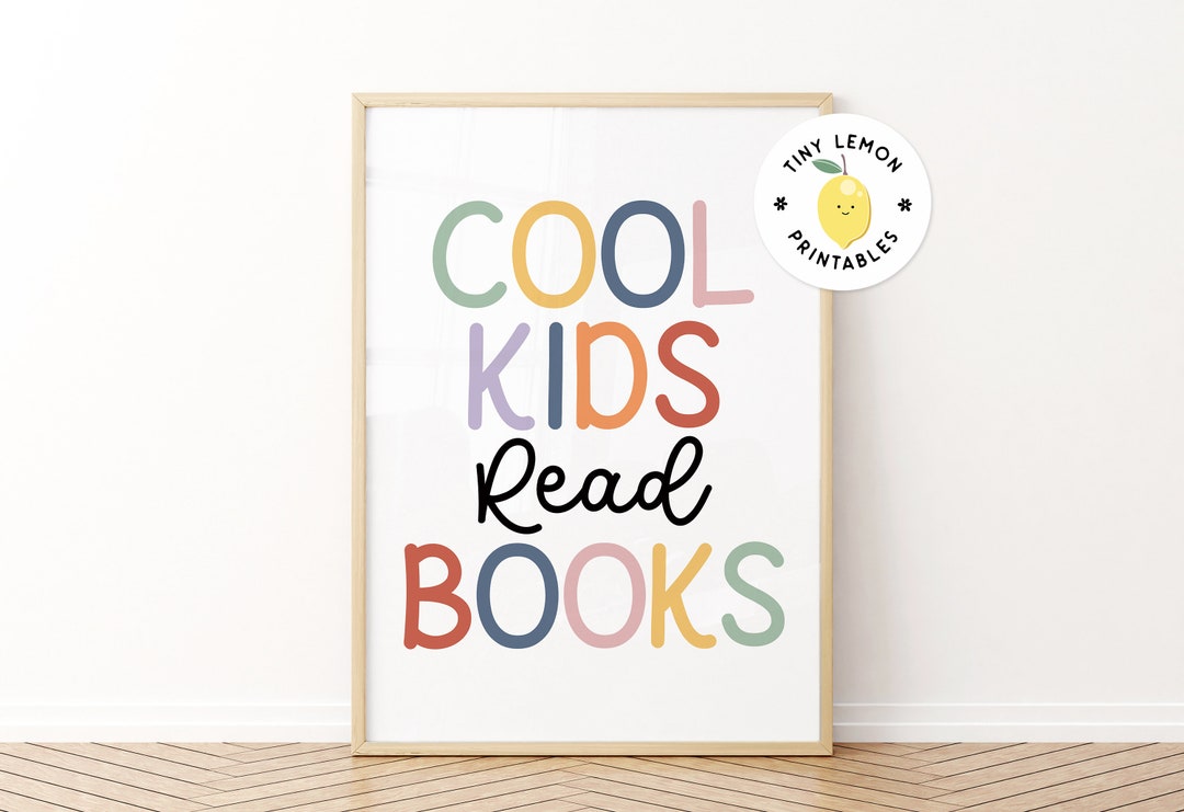 Cool Kids Read Books Printable Poster. Clasroom Decor. Playroom Decor ...