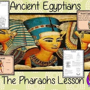 ANCIENT EGYPTIAN PHARAOHS History Lesson Classroom Resources for ...