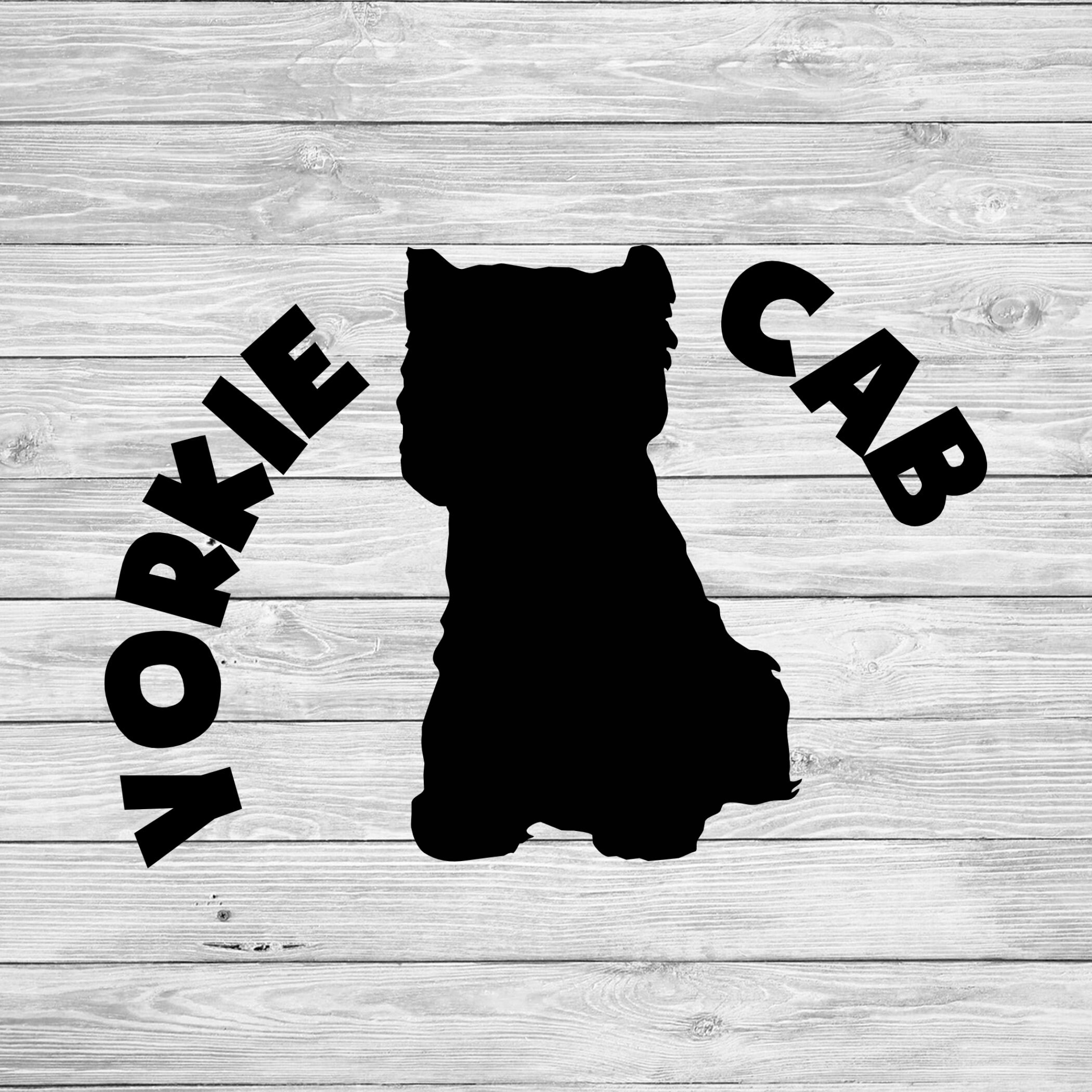 Yorkie Cab Waterproof Vinyl Decal | Bumper Sticker | Black or White ...