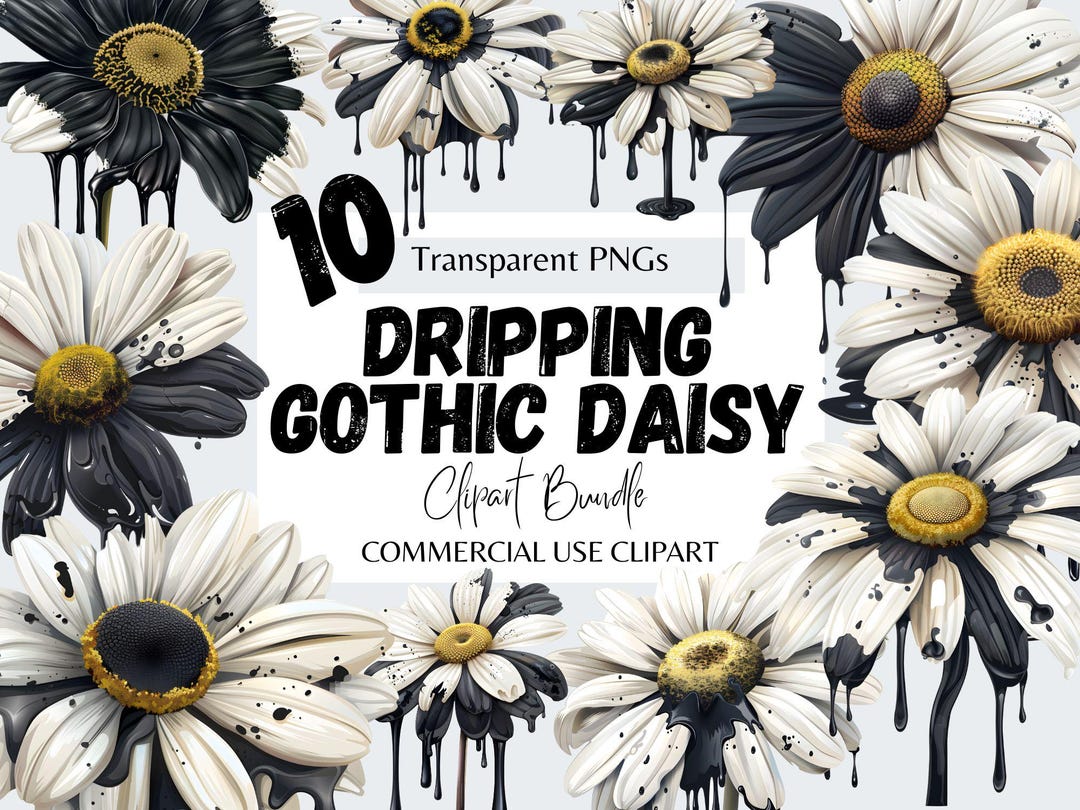 Dripping Gothic Daisy Clipart Bundle, Dark Botanical Elegance, Mystical ...