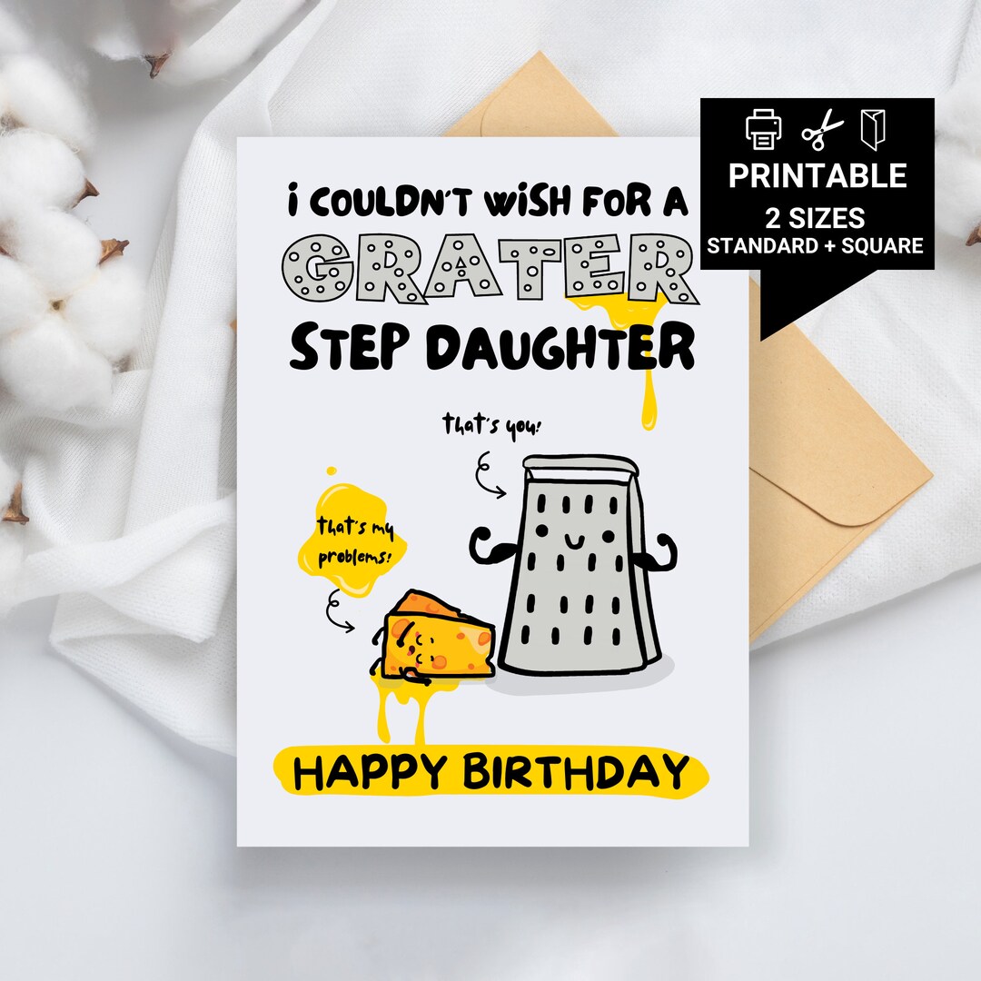 Grater Step Daughter, Funny Printable Birthday Card, Printable Birthday ...