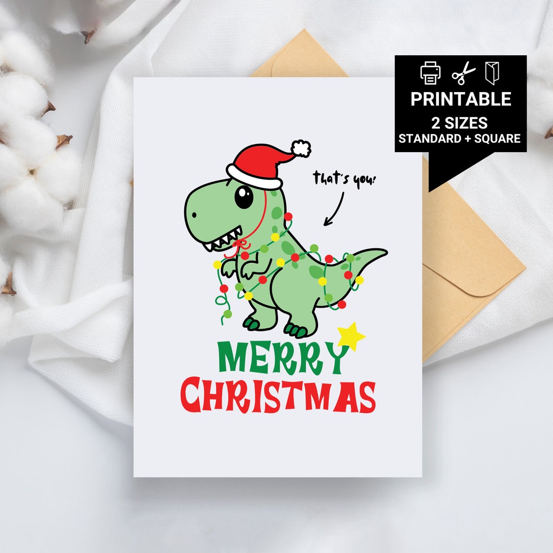 Printable Dinosaur Christmas Card - Merry Christmas, Funny Christmas ...