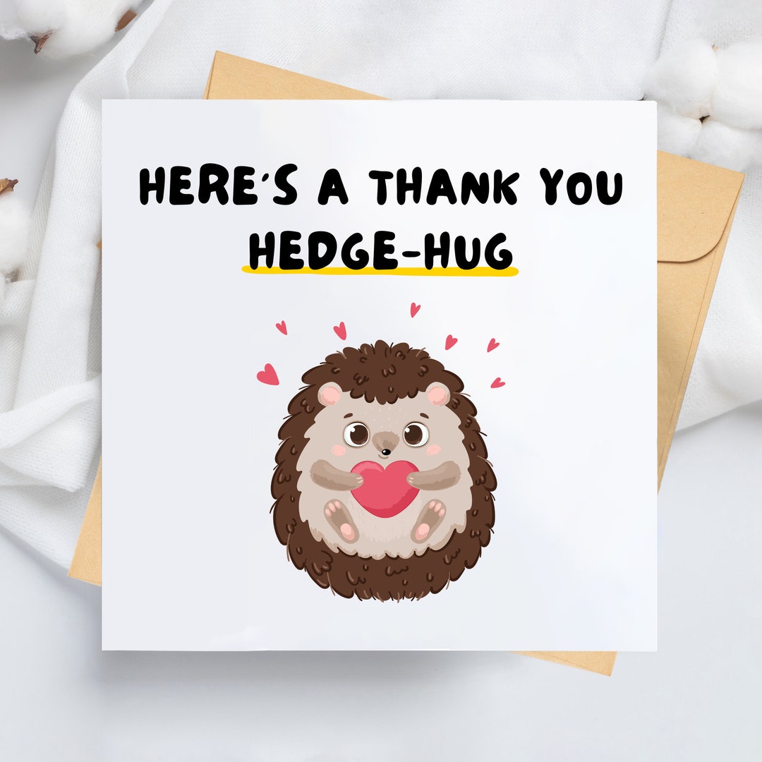 Hedgehog Thank You Card - Thank You Cards - Funny Cards, Appreciation ...